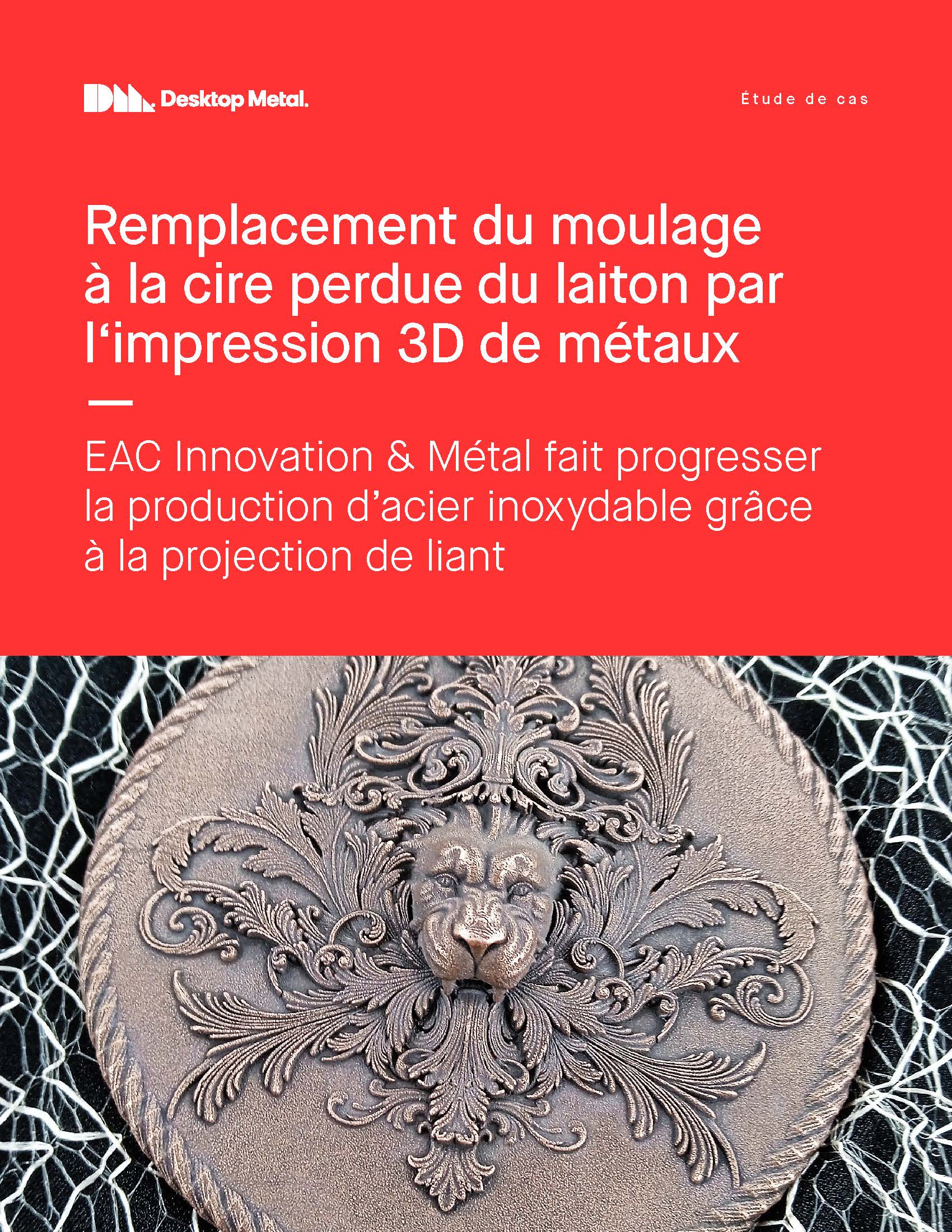 Remplacement du moulage à la cire perdue du laiton par l‘impression 3D ...